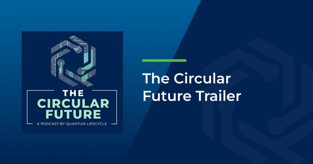 Podcasts - Quantum | ITAD & E-Waste Recycling
